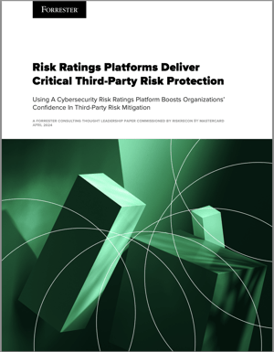 Risk Ratings Platforms Deliver Critical Third-Party Risk Protection
