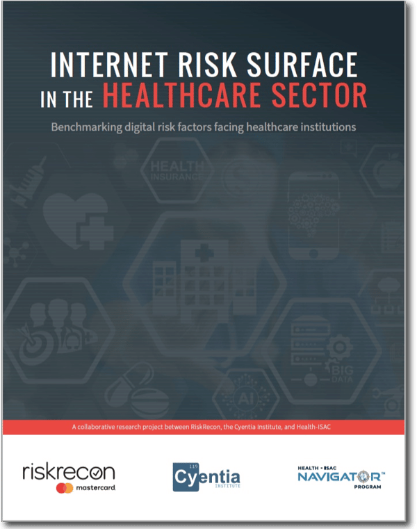 Report: Benchmarking digital risk factors facing healthcare providers Report: Benchmarking digital risk factors facing healthcare providers